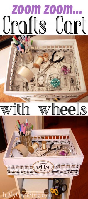 Zoom Zoom Zoom - A Craft Cart with Wheels - In My Own Style