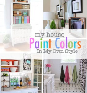 My House: Paint Colors - In My Own Style