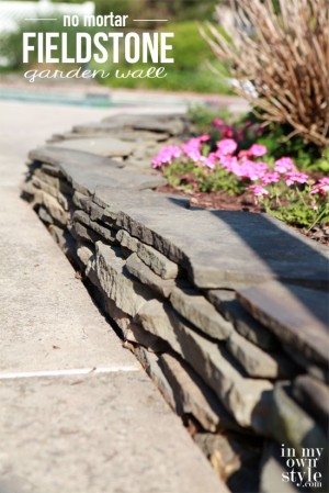 How to Build a Fieldstone Garden Wall - In My Own Style