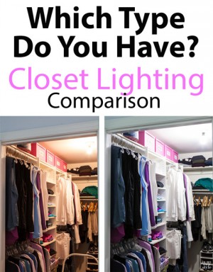 Clothes Closet LED Lighting Comparison - In My Own Style