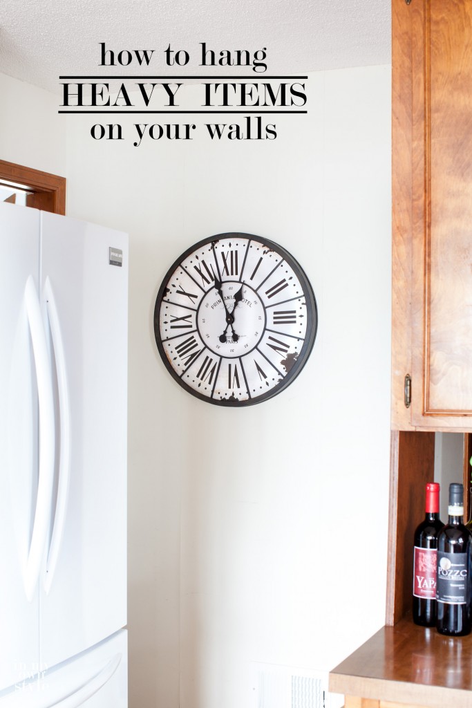 How To Hang Heavy Items On a Wall - In My Own Style