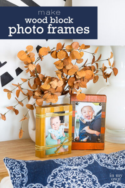Make a Fall Inspired Simple Wood Block Photo Frame - In My Own Style
