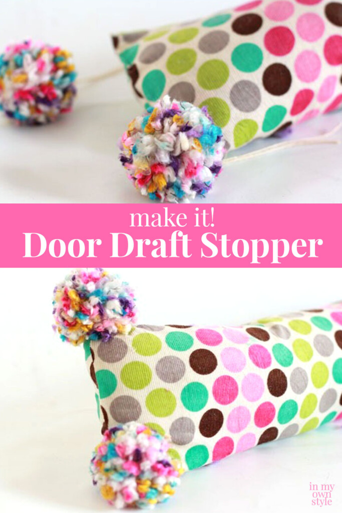 Dodging a Winter Draft with a Door Draft Stopper - In My Own Style