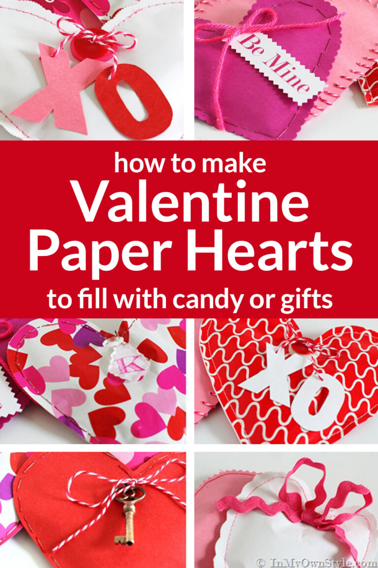 Paper Valentine Candy Filled Hearts To Make - In My Own Style