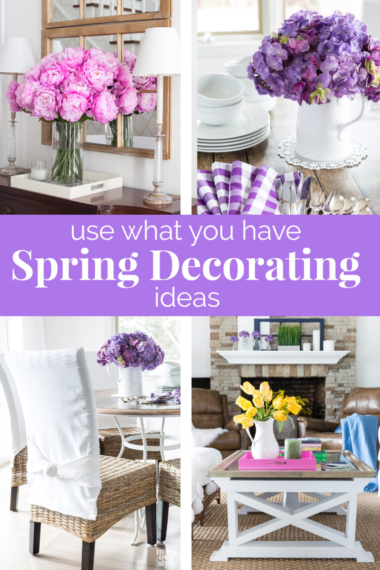 Decorate Your Home For Spring - In My Own Style