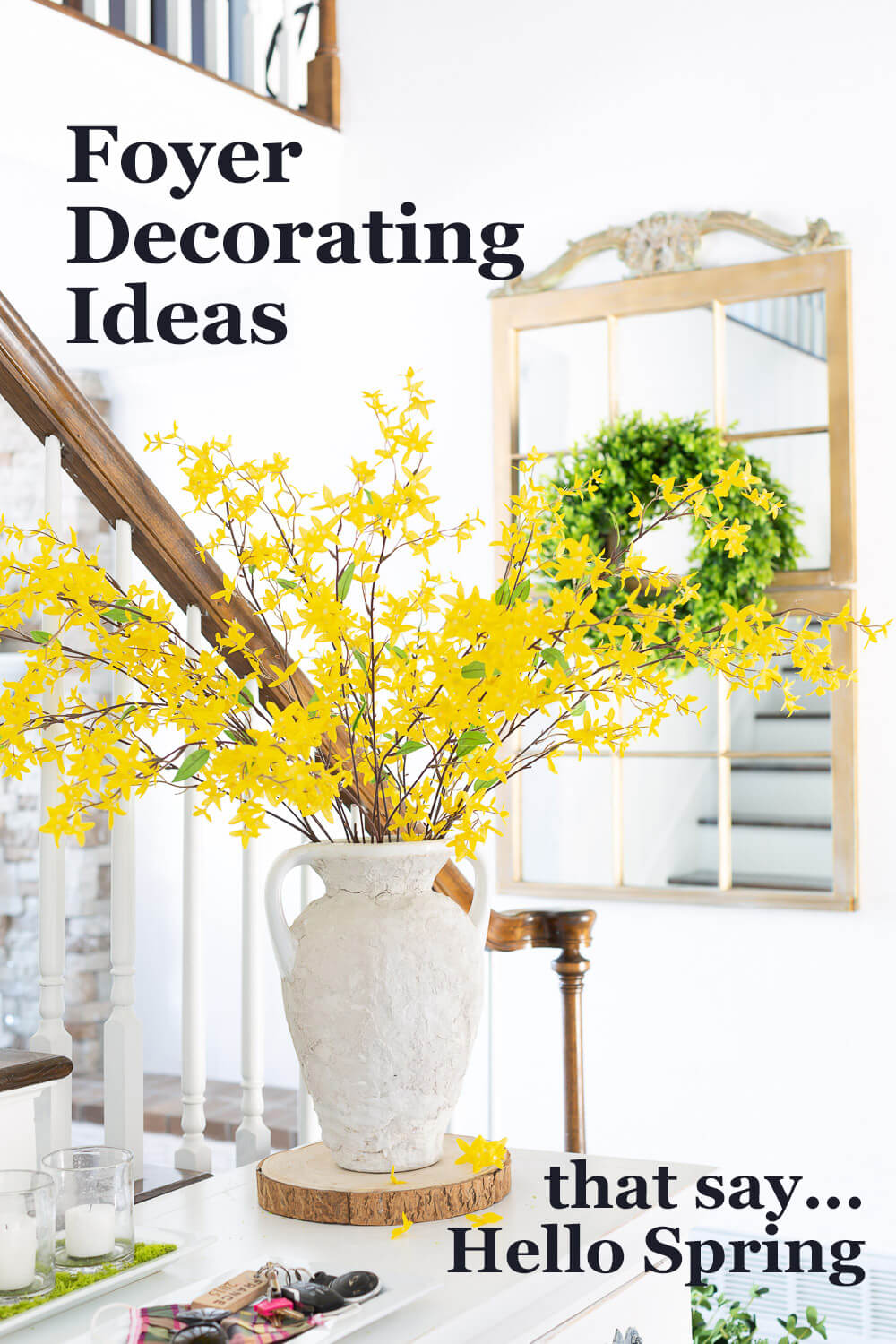 Entryway Decorating Ideas That Say, Hello Spring - In My Own Style