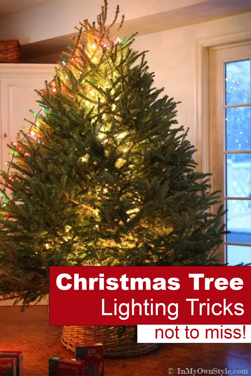7 Christmas Tree Lighting Tips that Will Make the Job Easier - In My ...